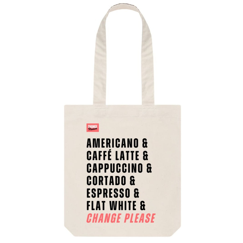 Coffee & Merchandise – Change Please